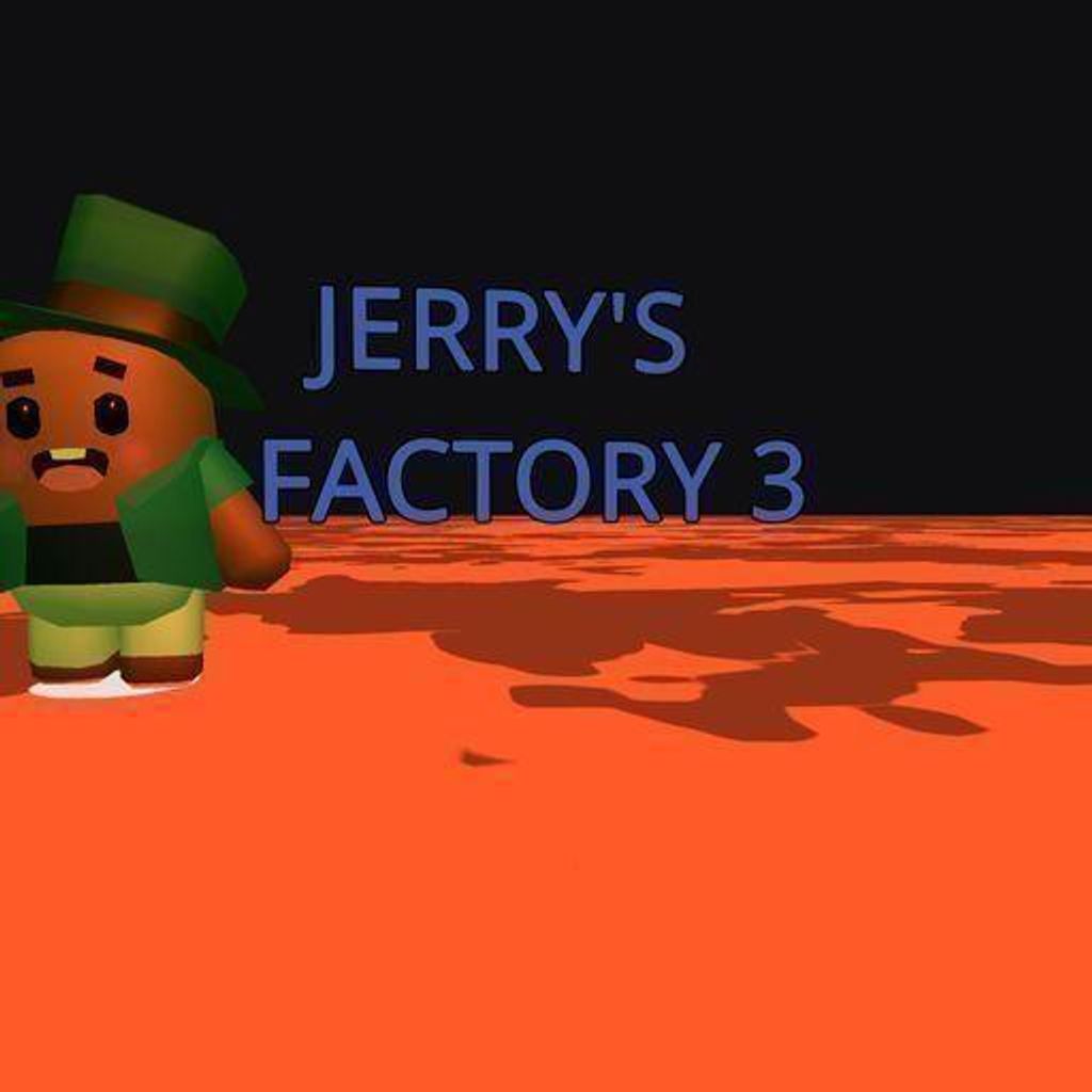 Unity Play | JERRY'S FACTORY:CAPITULO 3 game
