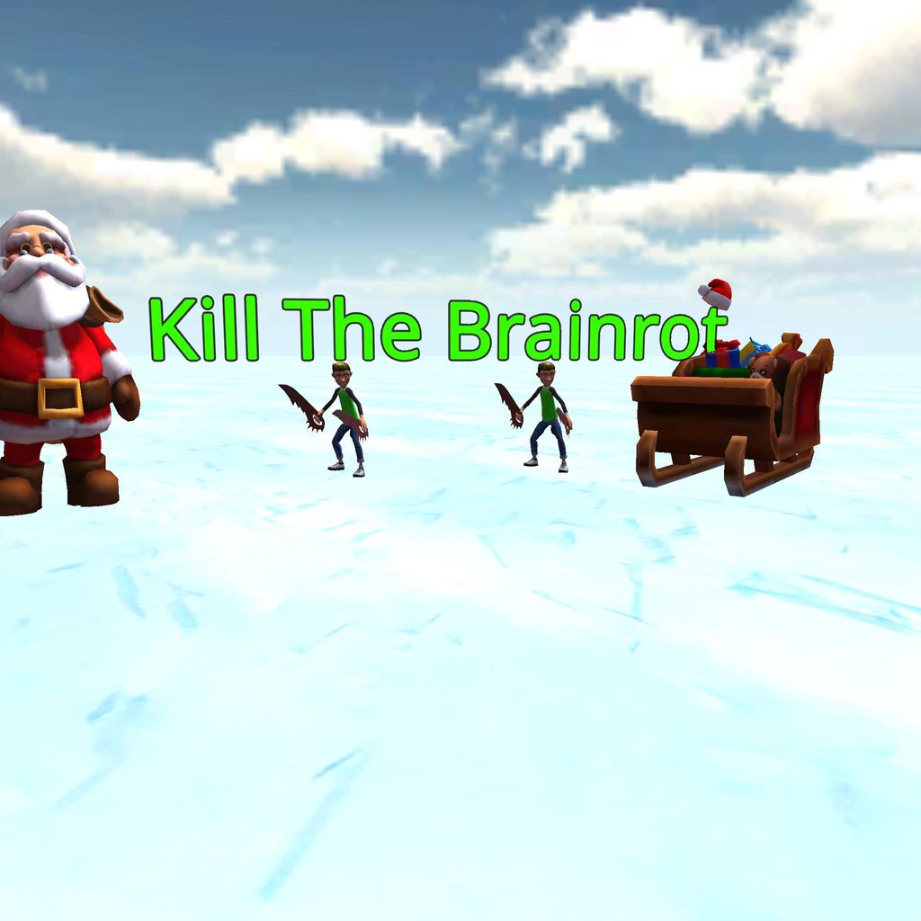 Unity Play | Kill The Brainrot (Cristmas Upd only) game